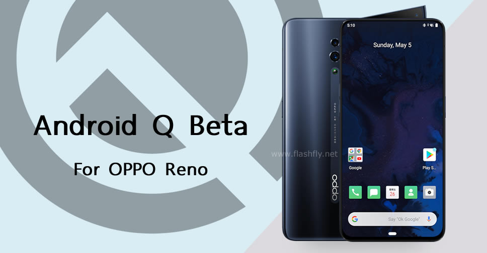 OPPO Reno ได้รับการอัพเดท Android Q Beta แล้ว ซึ่งเป็นเวอร์ชั่นทดสอบ เหมาะสำหรับนักพัฒนา ...